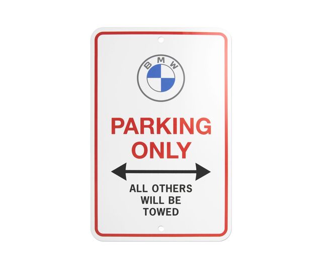 Genuine BMW 82-12-5-B4F-E89 | BMW Parking Only Sign | FREE Shipping on ...